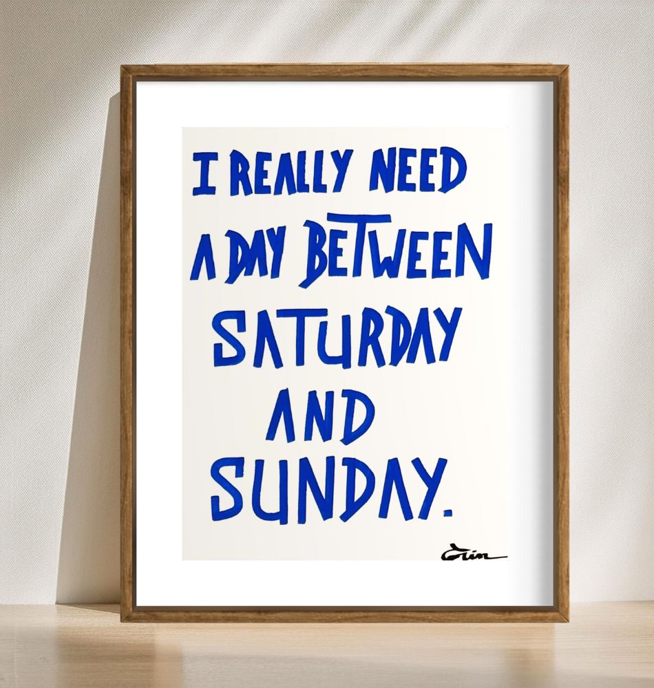 Humour Quote: I Really Need a Day... – MAISON CACTUS